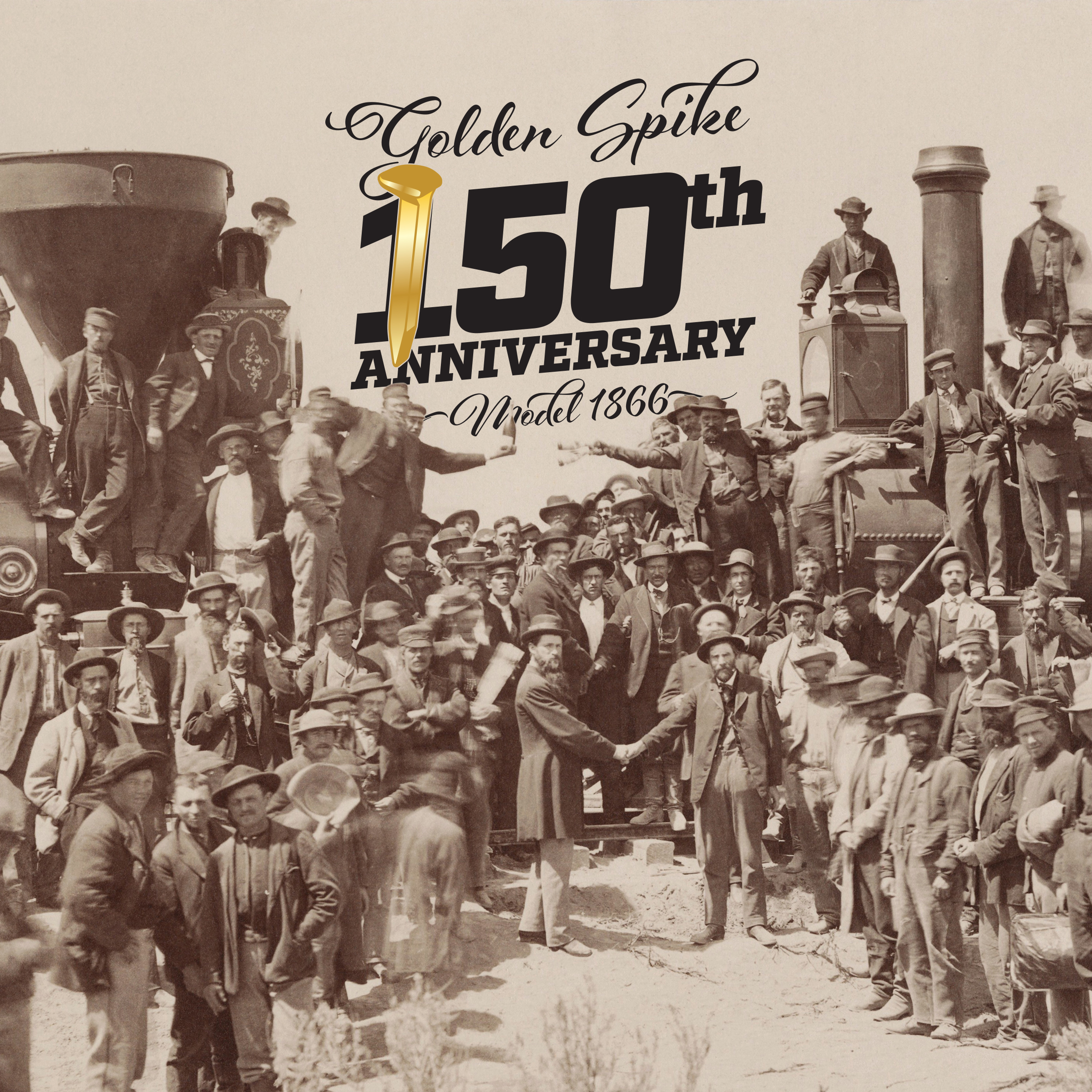 Golden Spike Anniversary and the Winchester 1866.