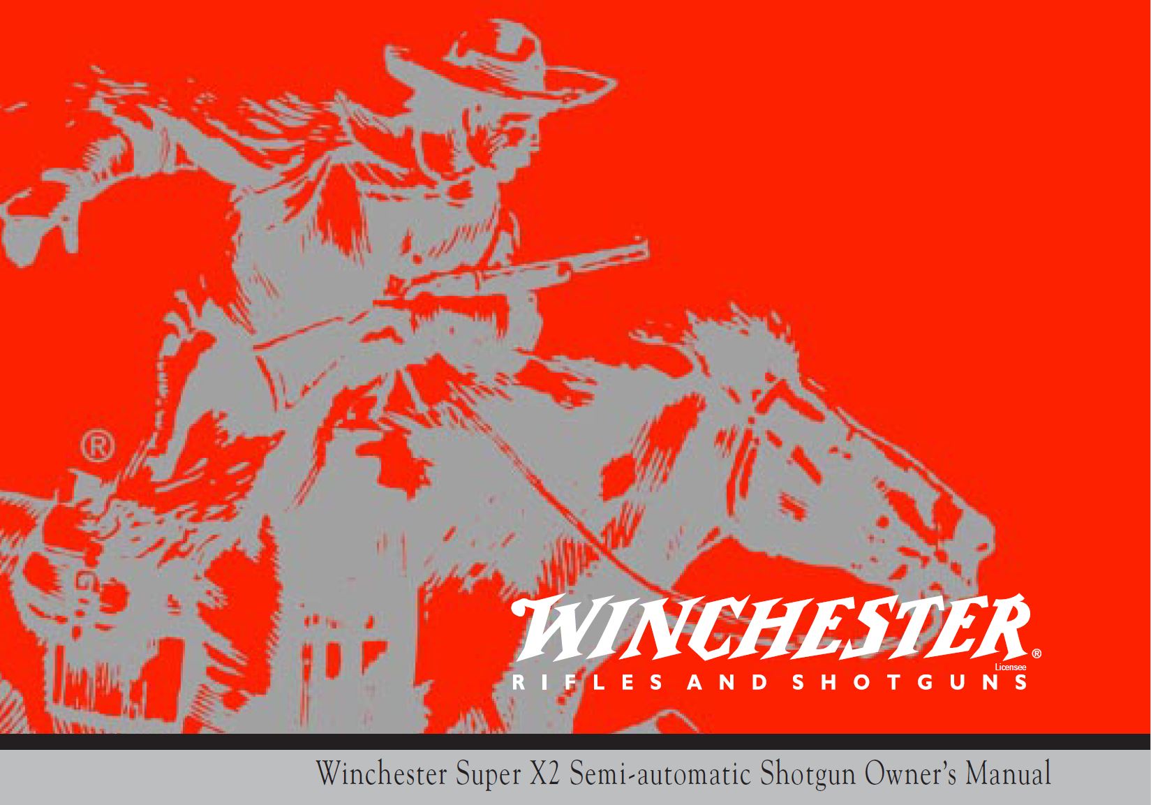 Super X2 Shotgun Owner's Manual